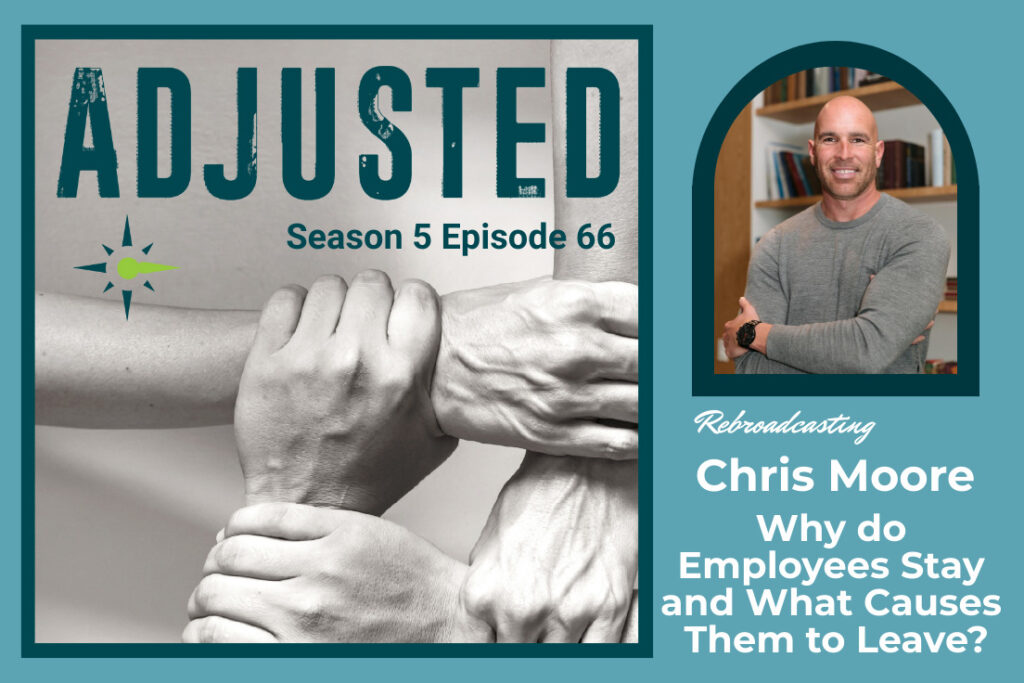 Why do Employees Stay and What Causes Them to Leave? - Chris Moore ...
